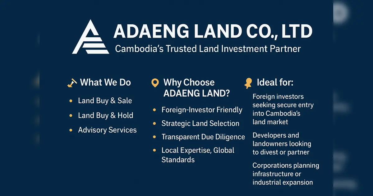 Cambodia Land Investment Advisory | ADAENG LAND CO., LTD – Buy, Hold ...